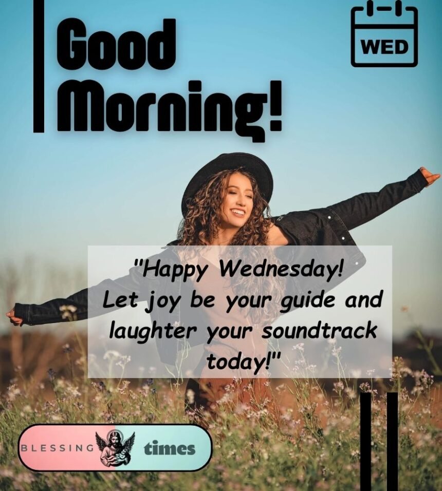 100+ Positive Wednesday Quotes for a Happy and Productive Day