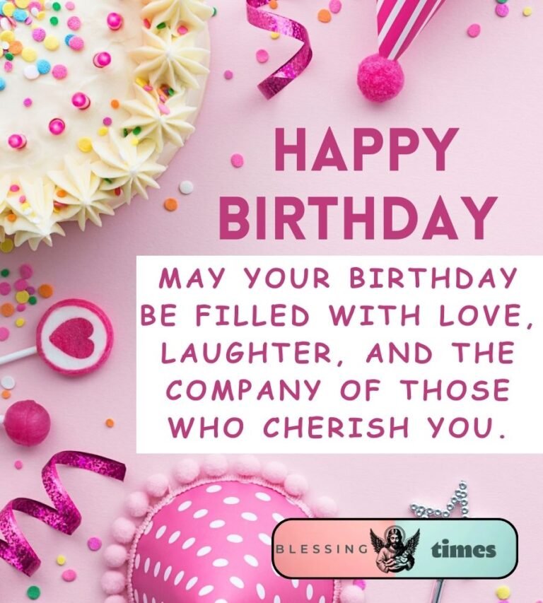 100+ Heartfelt Birthday Blessings to Inspire, Uplift, and Celebrate ...