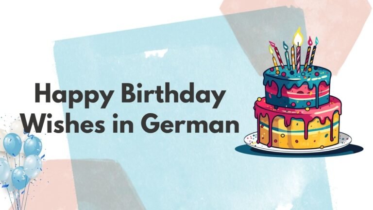 Happy Birthday Wishes in German Language Made Easy - Blessing Times